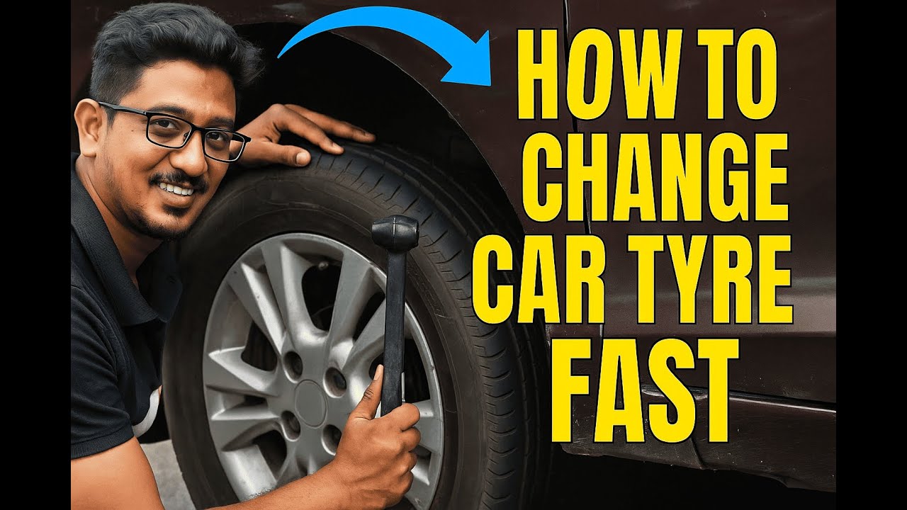 How to Change a Car Tyre Fast & Easy | Step-by-Step Guide for Beginners ...