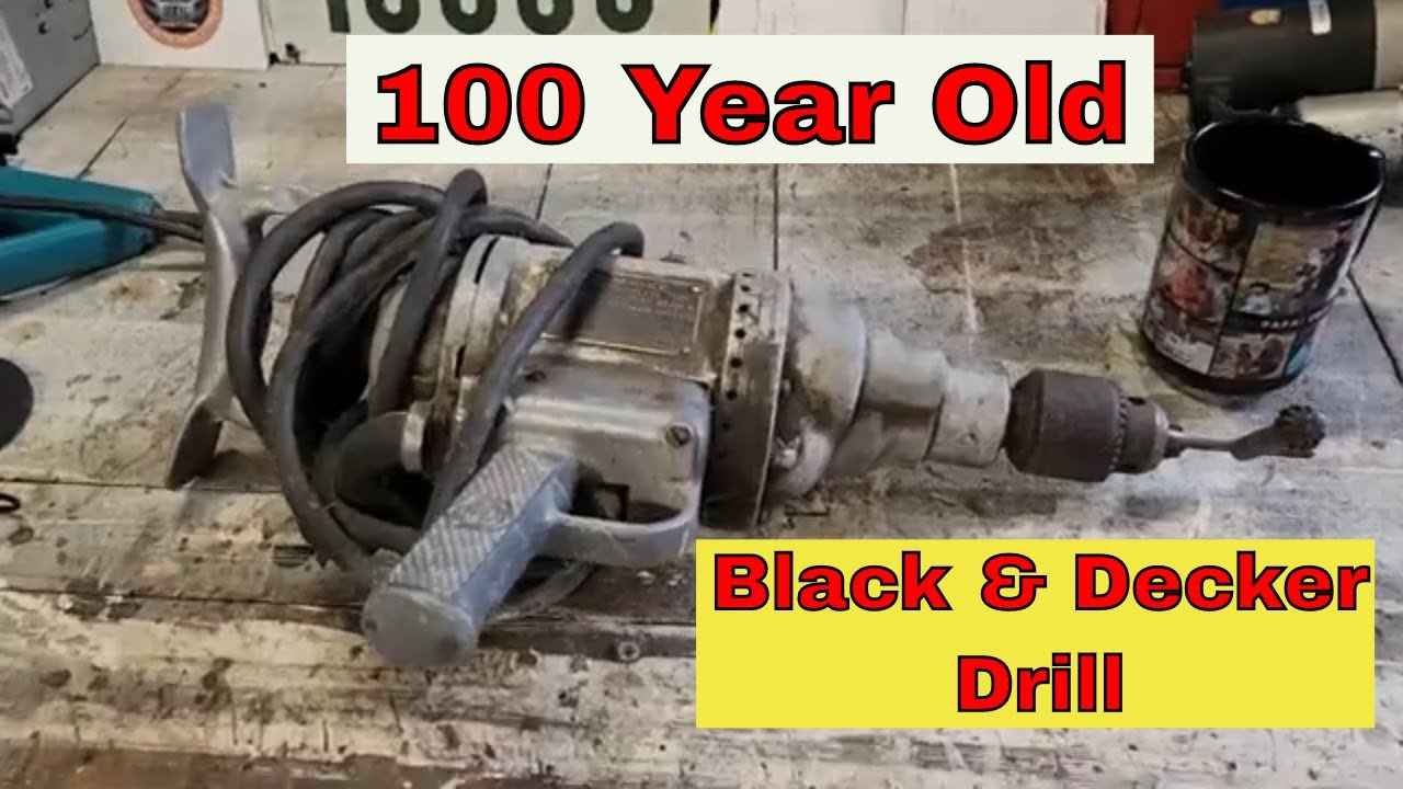 Antique Tools, Episode 1 - Black & Decker Drill. And Sticker Time ...