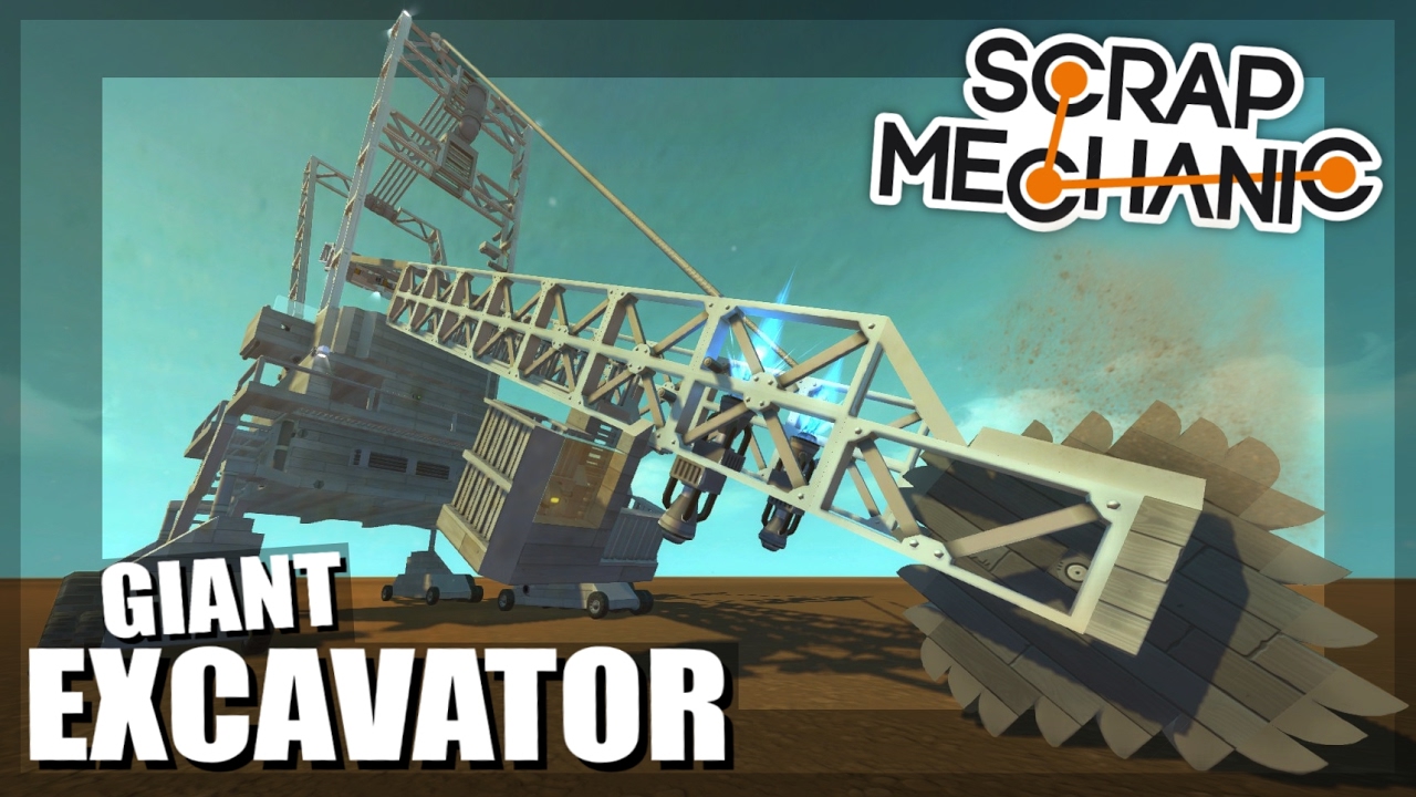 BUCKET WHEEL EXCAVATOR! - Scrap Mechanic Creations! - Episode 39 - YouTube