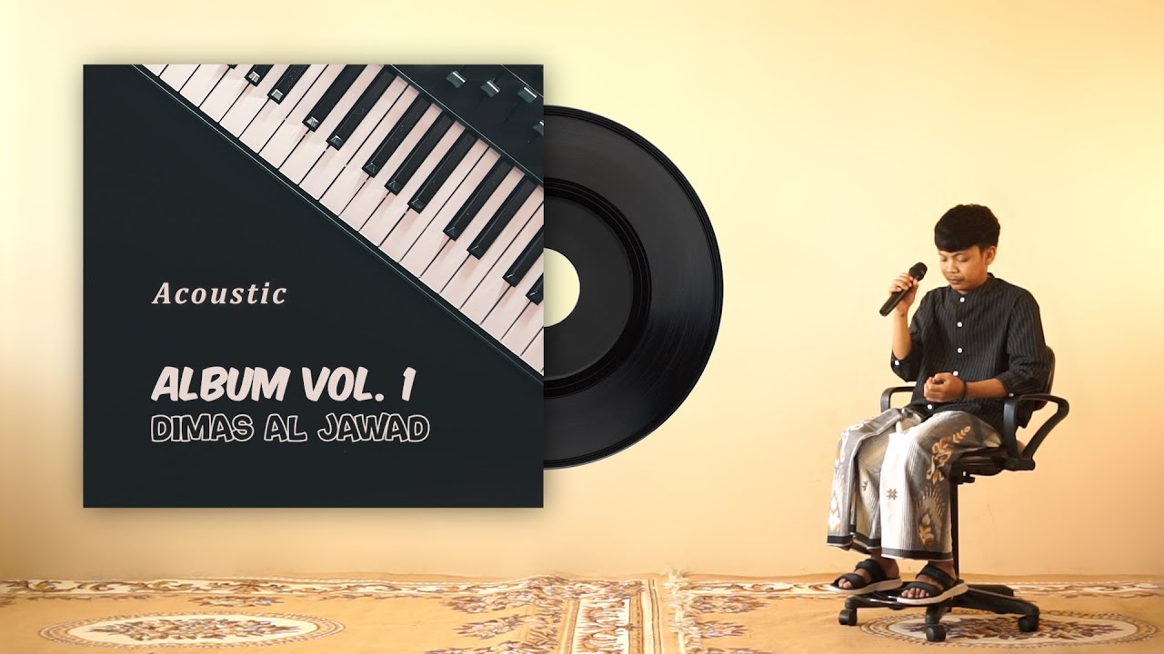 PLAYLIST SHOLAWAT ACOUSTIC VOL .1 DIMAS AL JAWAD - YouTube