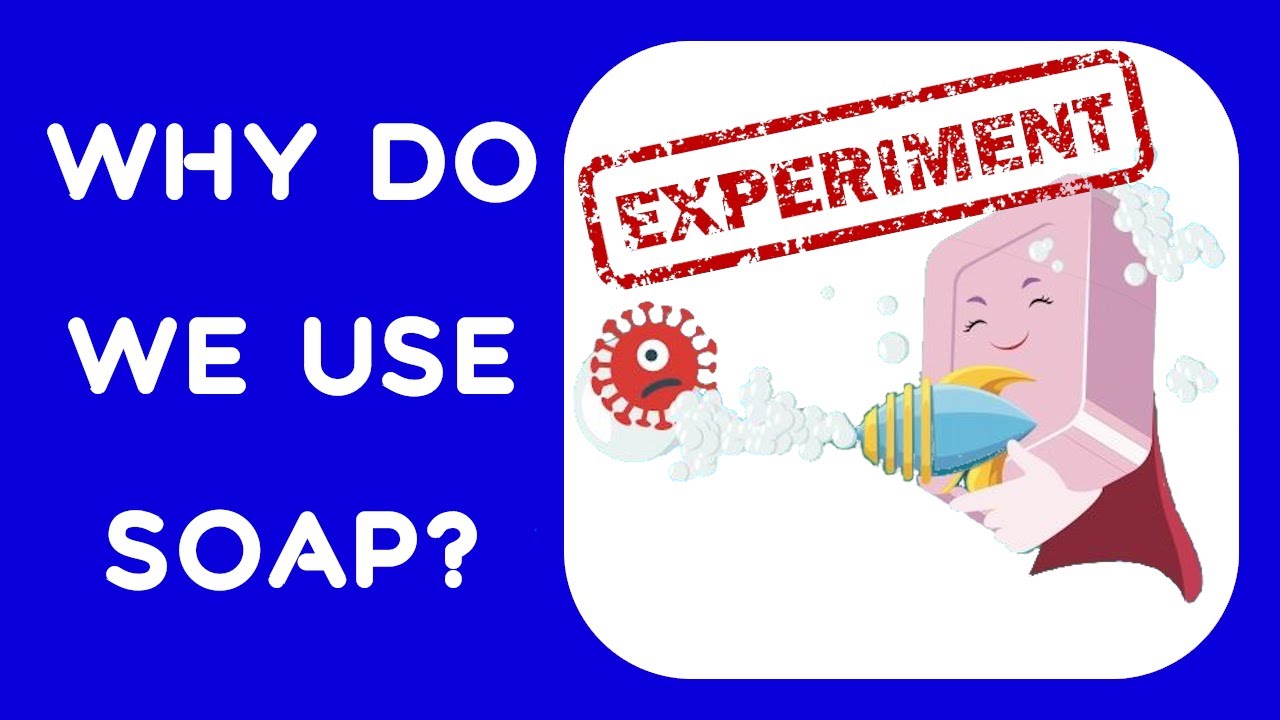 Why Do We Use Soap Experiment And Explanation YouTube Why Do We Use Soap Experiment And Explanation YouTube
