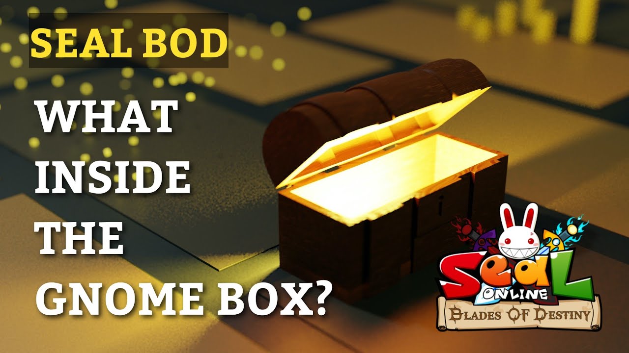 Seal Online Blades of Destiny: What inside the gnome box? - YouTube