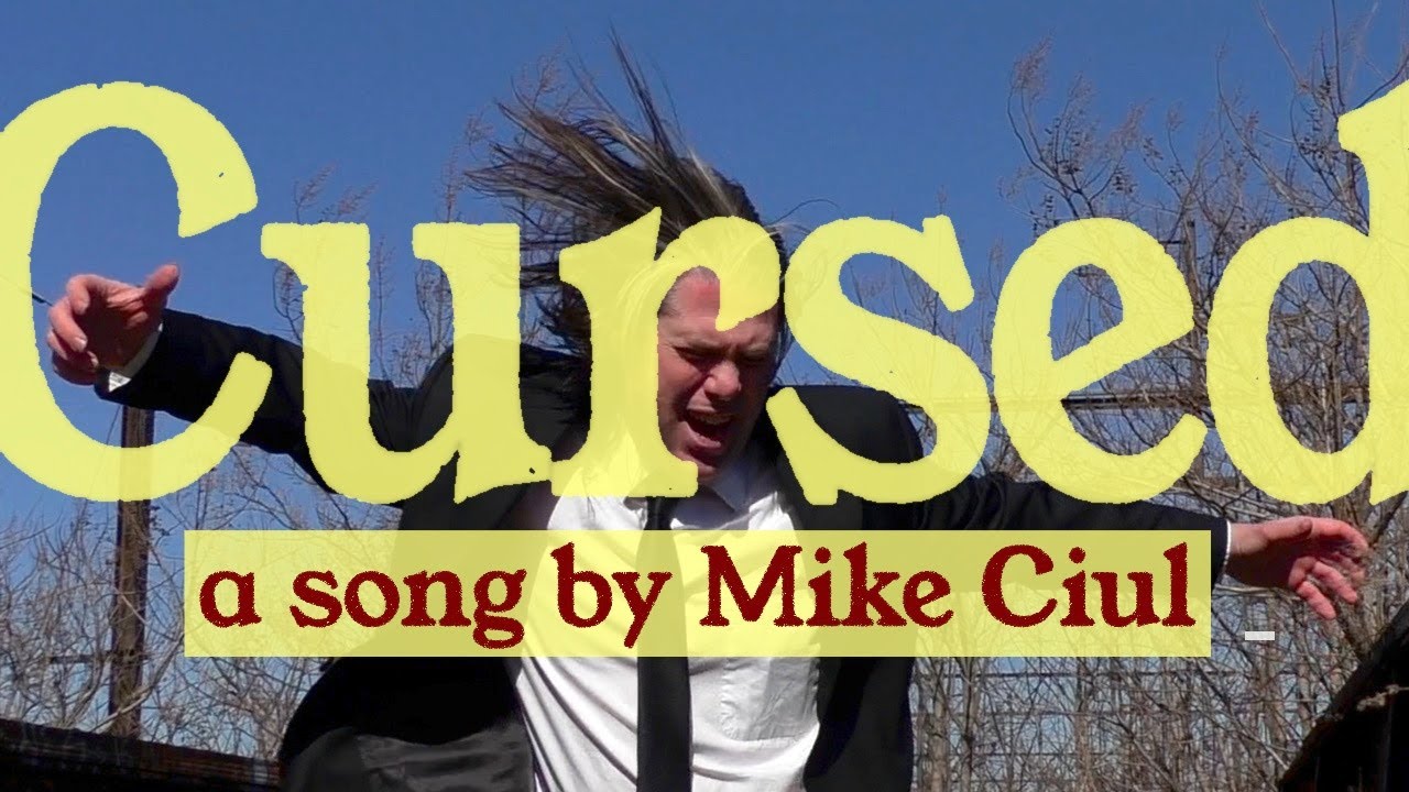 Cursed - song by Mike Ciul - music video from the album "The Sick Man ...