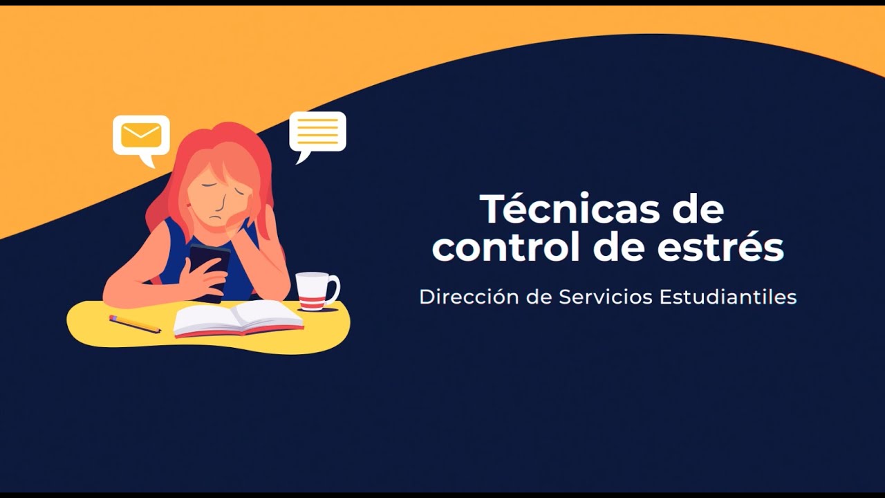 Técnicas de control de estrés - YouTube
