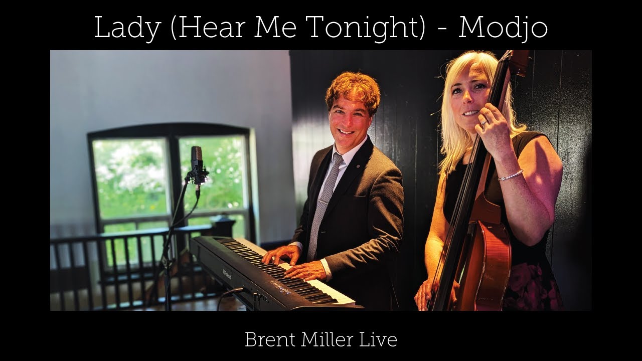 Brent Miller LIVE l Lady (Hear Me Tonight) - Modjo - YouTube