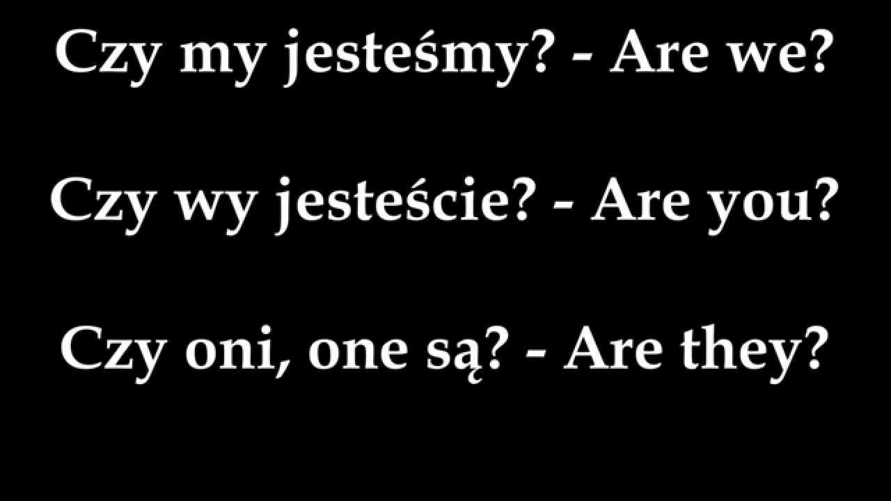 Czasownik być - odmiana (to be conjugation) - YouTube