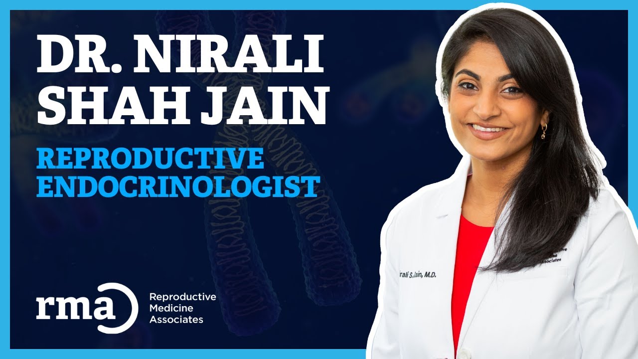 Nirali Shah Jain, MD, FACOG | Reproductive Endocrinologist | RMA New Jersey - YouTube