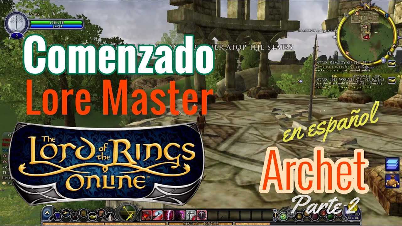 LotrO - Mago 2. Lore Master - Quests iniciales en Archet en Español # ...
