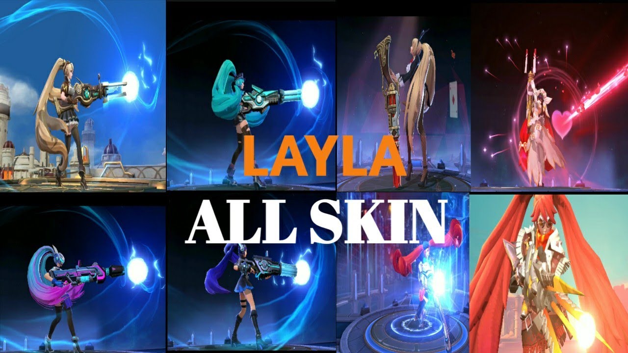 Mobile Legends Bang Bang Layla ALL SKIN 2021 - YouTube