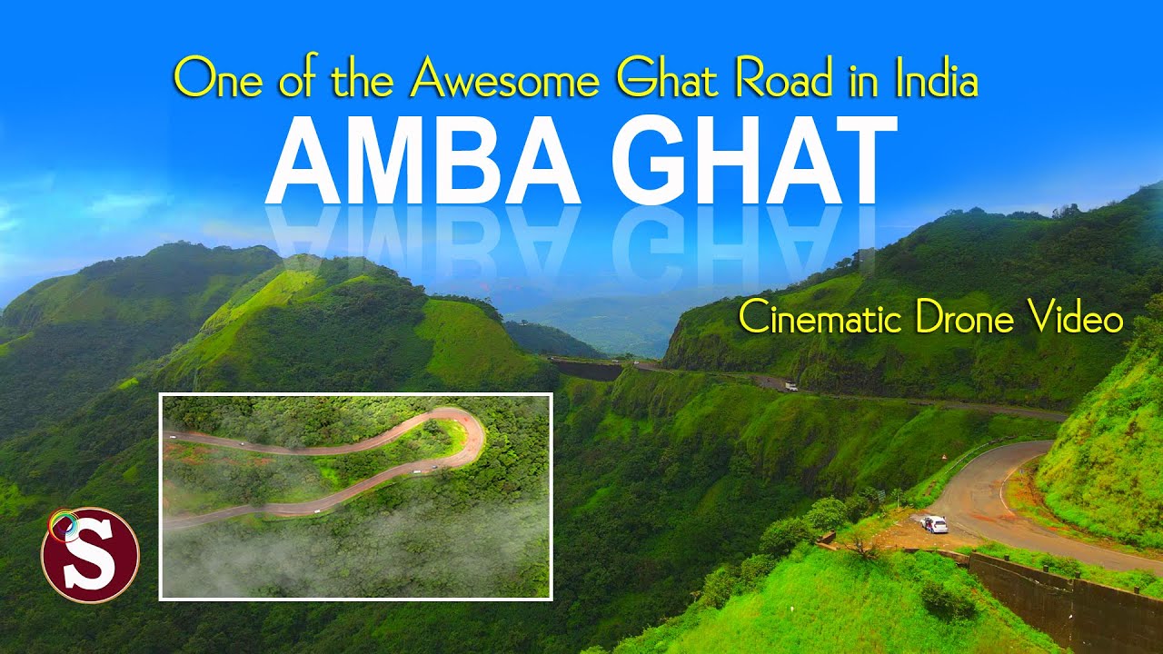 Amba Ghat-Cinematic Drone Video|| Tour with sadan - YouTube