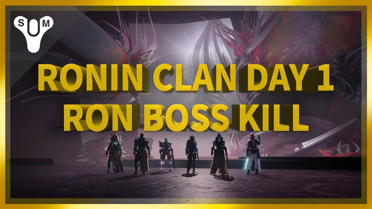Ronin Clan Day 1 Root of Nightmares Boss Kill (Spoilers) - Destiny 2 ...