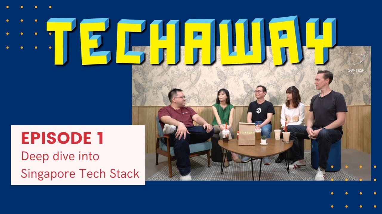 Deep-dive into the Singapore Government Tech Stack | Techaway EP 1 ...