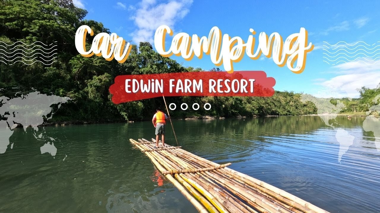 Back at Edwin Farm Resort | Norzagaray, Bulacan | Car Camping PH - YouTube