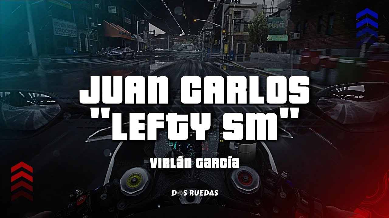 Virlán García - Juan Carlos "Lefty SM" (Letra/Lyrics) - YouTube