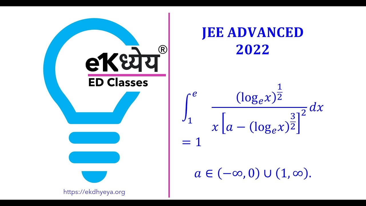 JEE Advanced. 2022. Definite Integrals. Question of integrating with ...