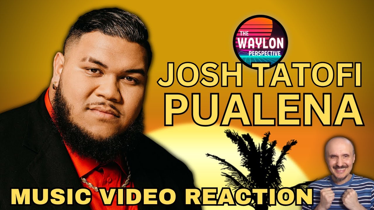 FIRST TIME REACTION TO Josh Tatofi - Pualena | Music Video | Josh is a ...