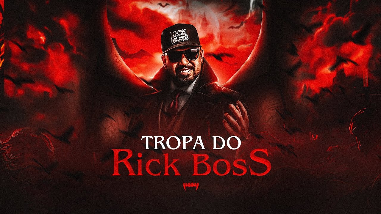 RICK BOSS - TROPA DO RICK BOSS - YouTube