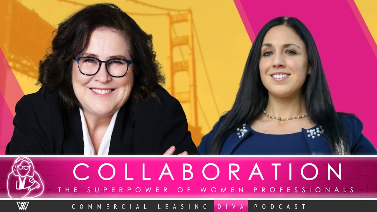 Collaboration is the Superpower of Women Commercial Leasing ...