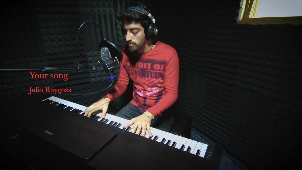 Your Song - Elton John (Piano cover by Julio Raygoza) - YouTube