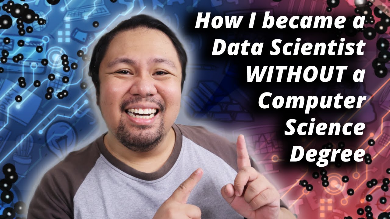 How I Got Into Data Science WITHOUT a Computer Science Degree | Tips on ...