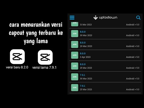 Tutorial cara menurunkan versi capcut dari yang terbaru ke yang lama - YouTube