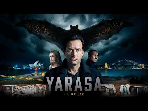 Yarasa — Bir Norveçli Dedektif. Bir Avustralya Cinayeti | Jo Nesbø | Polisiye Gerilim 🎧