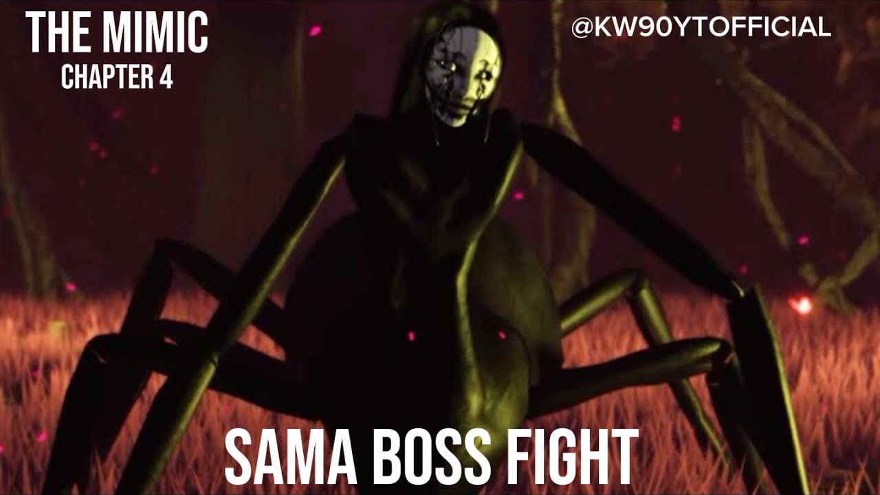 SAMA BOSS FIGHT LESSS GOOOO (Roblox - The Mimic - Chapter 4) [Special ...