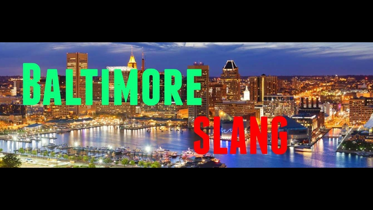 Baltimore Slang ! - YouTube