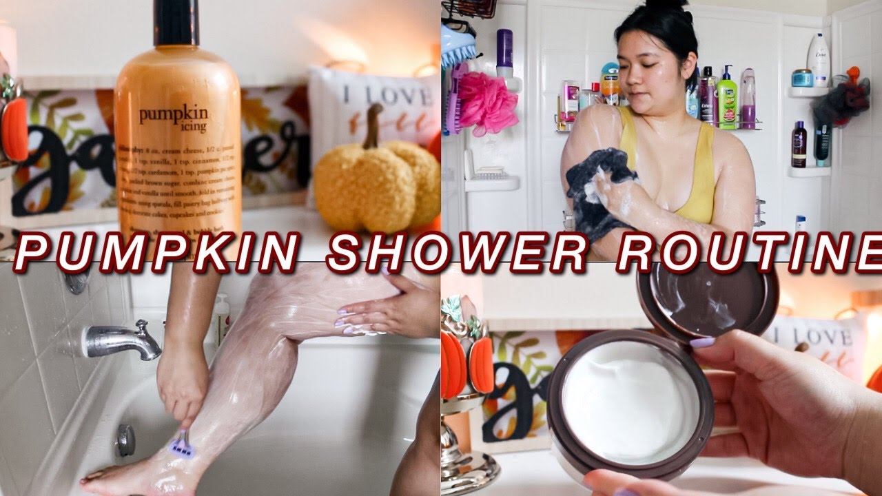 PUMPKIN SCENTED SHOWER ROUTINE! FALL 2021 HYGIENE ROUTINE! - YouTube