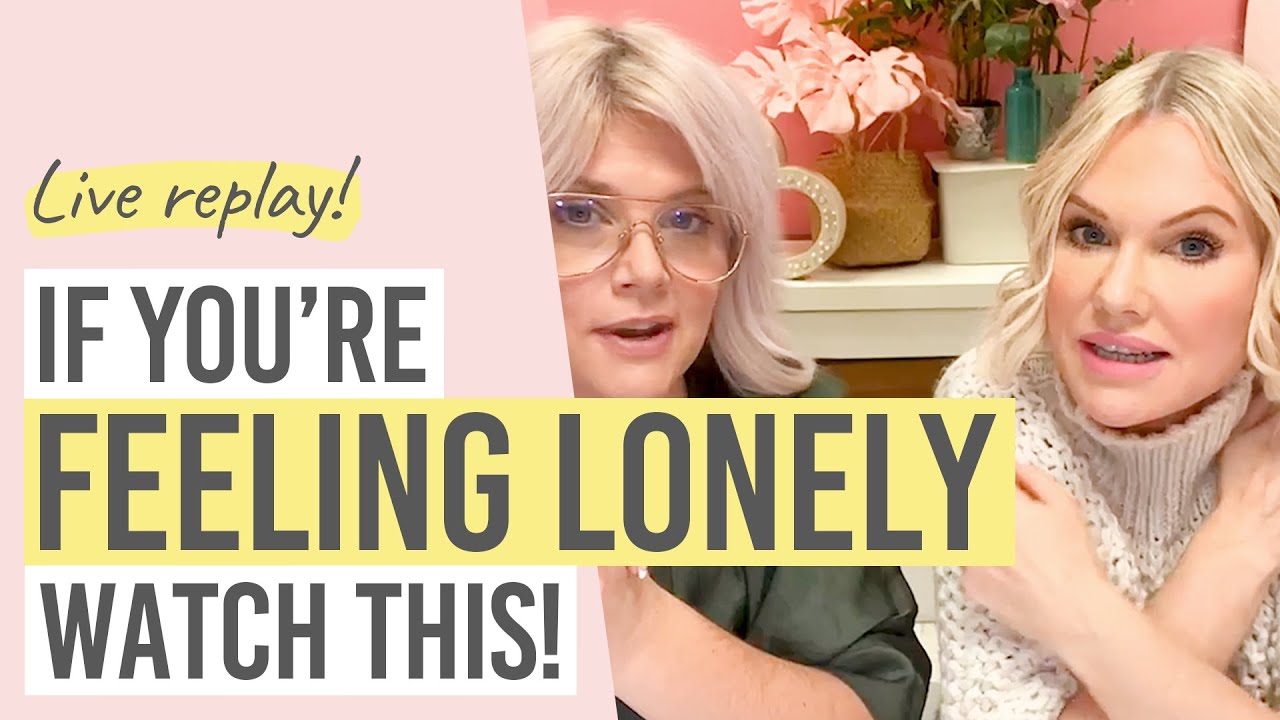 HOW TO FEEL LESS LONELY 💞 - YouTube