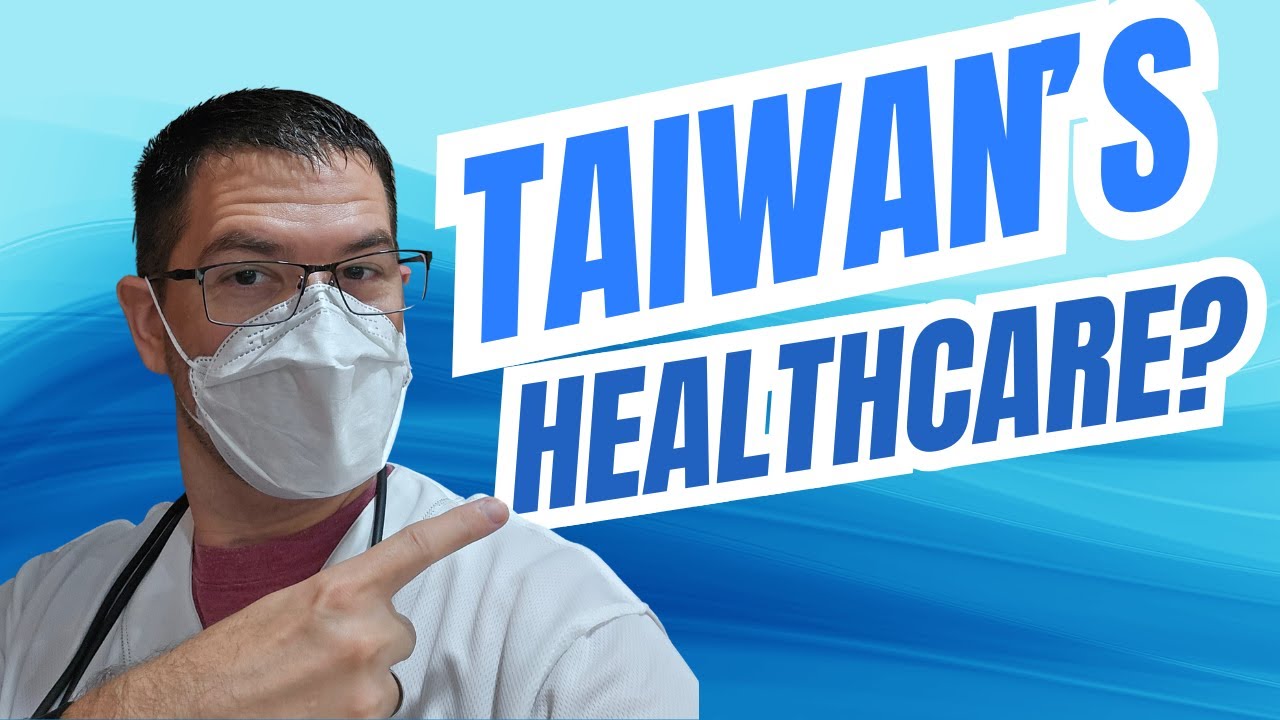 Taiwan Healthcare: Accessible, Affordable, & Quality Care - YouTube