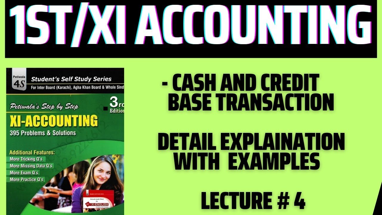 First Year Accounting Sindh Board |Cash Based and Credit Base ...