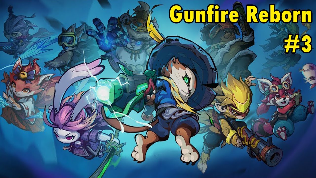 Gunfire Reborn #3 - YouTube