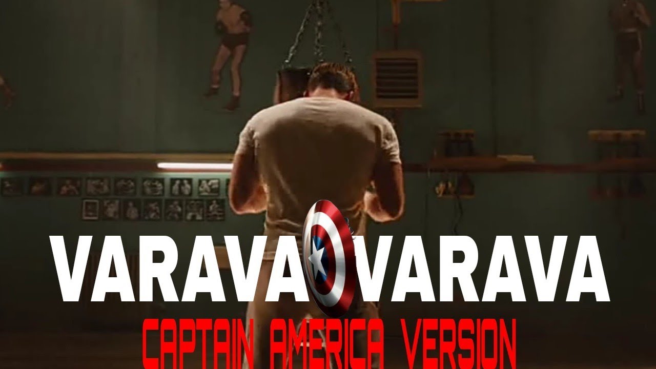 VARAVA VARAVA - CAPTAIN AMERICA VERSION - YouTube