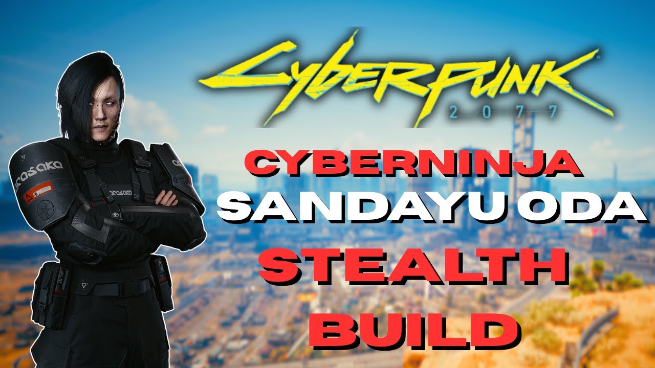 My INSANE Sandayu Oda build that you need to try - Cyberpunk 2077 - YouTube