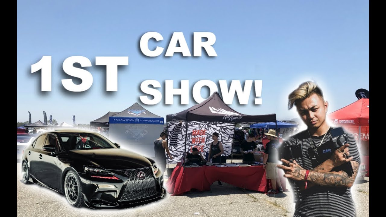 I Entered My 1ST CAR SHOW! - YouTube
