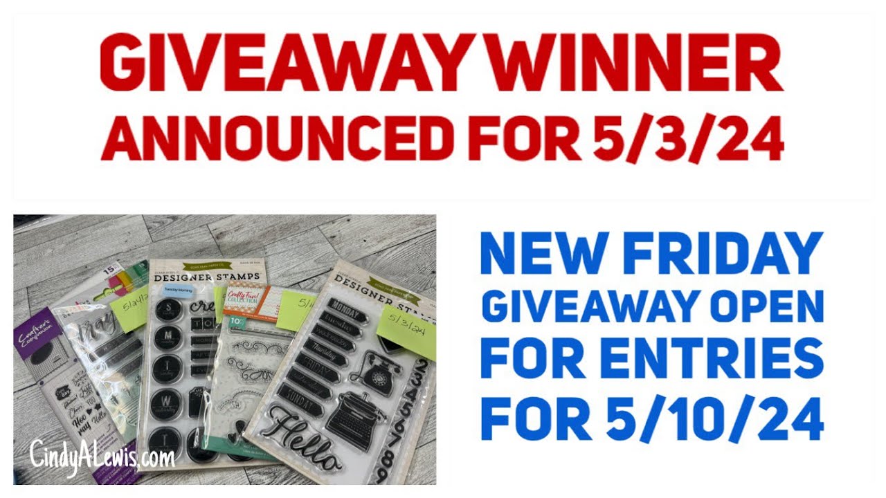 Closed Giveaway Winner Announced for 5/3/24 & New Friday Giveaway for 5 ...
