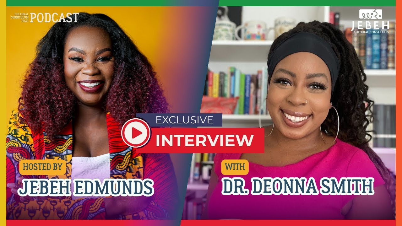 Joy & Equity in Education: Dr. Deonna Smith's Transformative Approach | Cultural Curriculum Chat ...