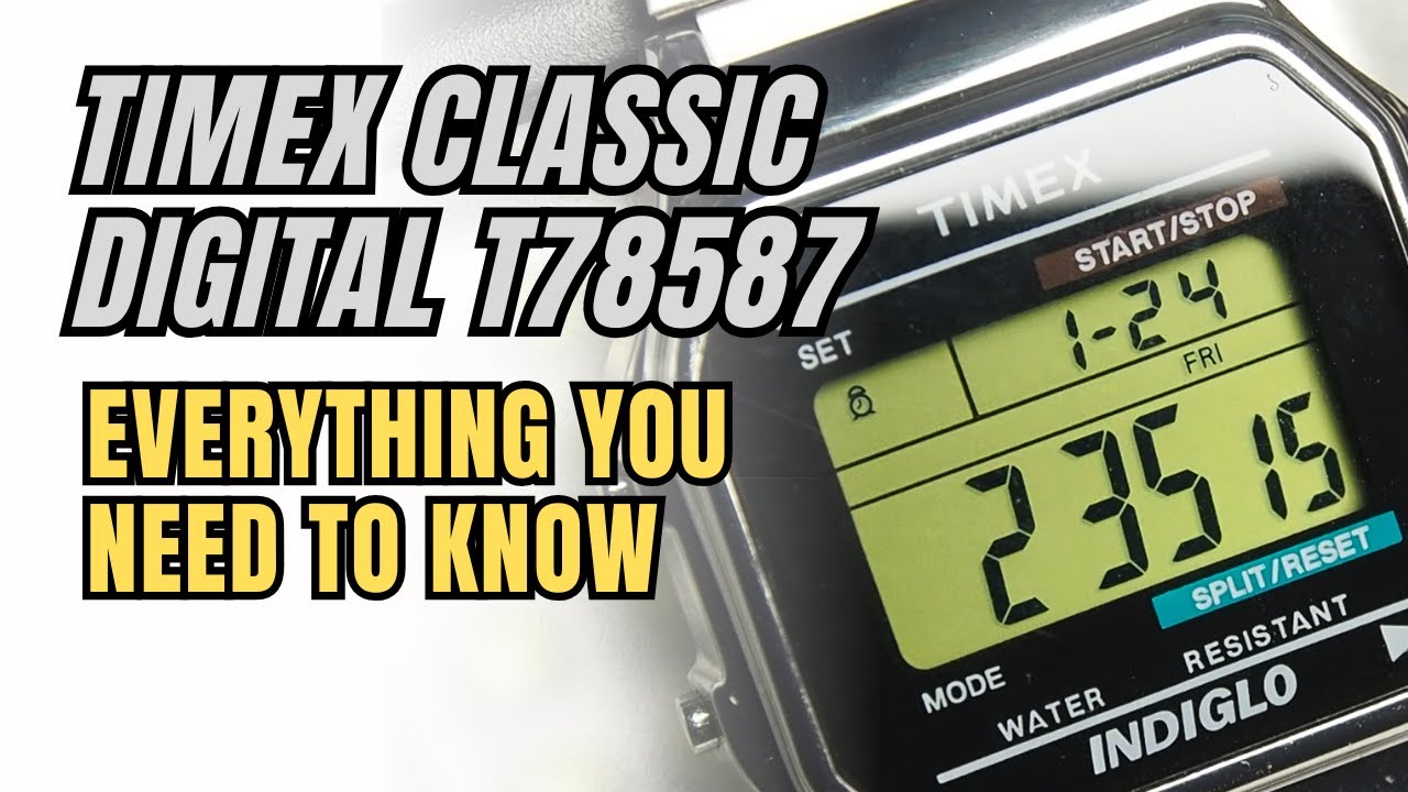 Timex Classic Digital Watch T78587 Full Review, All the things you need ...