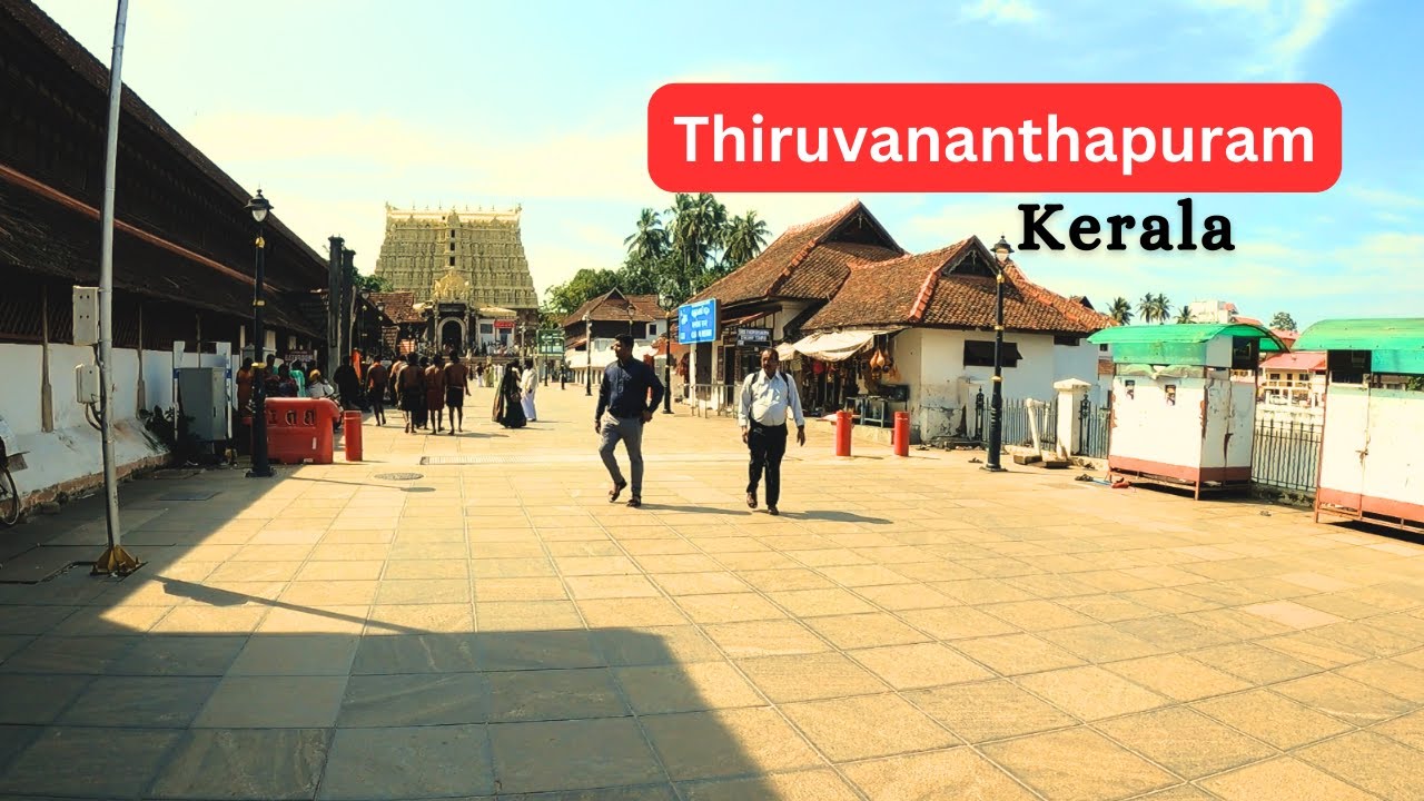 Thiruvananthapuram Travel Guide | World's Richest Temple ...