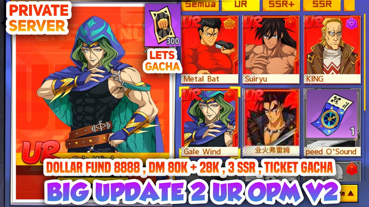 Big Update 2 UR OPM V2 PRIVATE ENG - F2P FOR GET UR , LETS GACHA UR ...