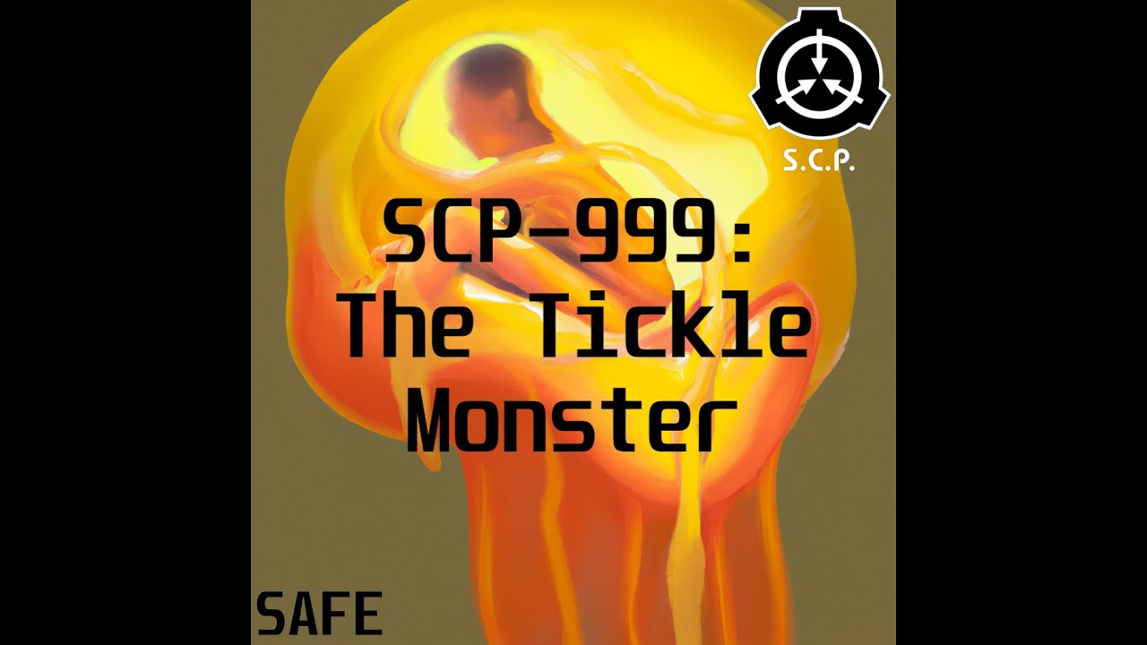 SCP-999: The Tickle Monster | SAFE | - YouTube