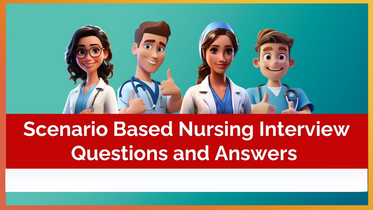Scenario Based Nursing Interview Questions and Answers | Mihiraa - YouTube