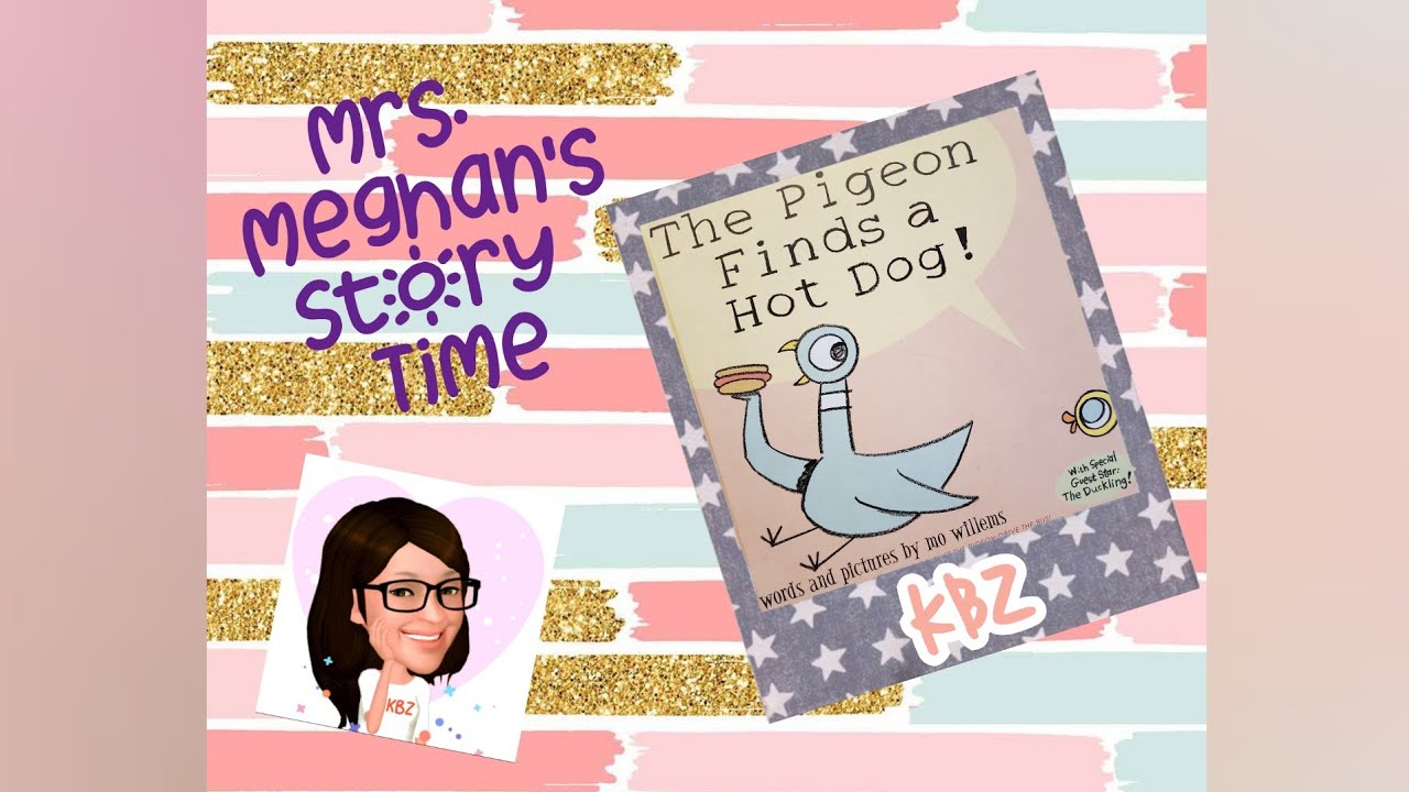 Read Aloud Story Time - THE PIGEON FINDS A HOT DOG! By Mo Willems - YouTube