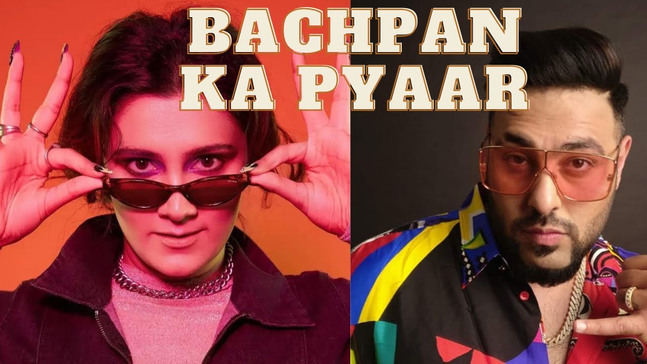 Bachpan Ka Pyaar || Hindi Lyrics || Sahdev Dirdo, Badshah, Aastha Gill ...