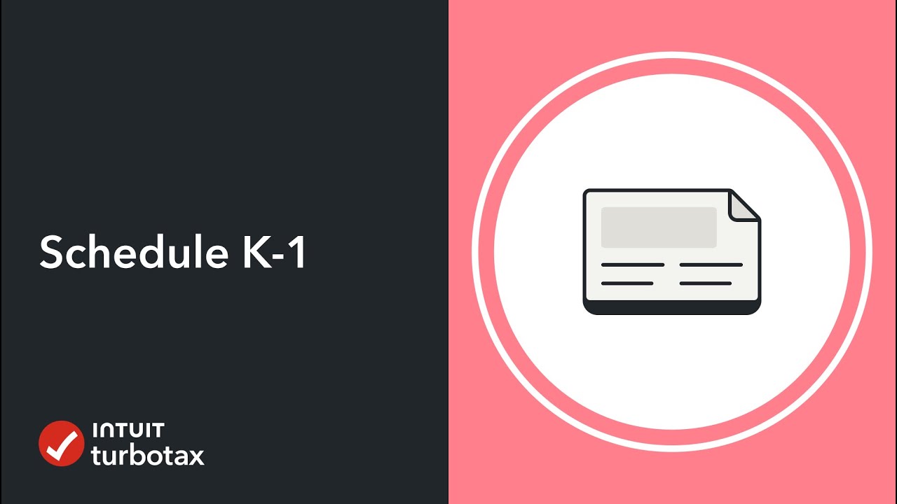 What is a Schedule K-1? - TurboTax Support Video - YouTube
