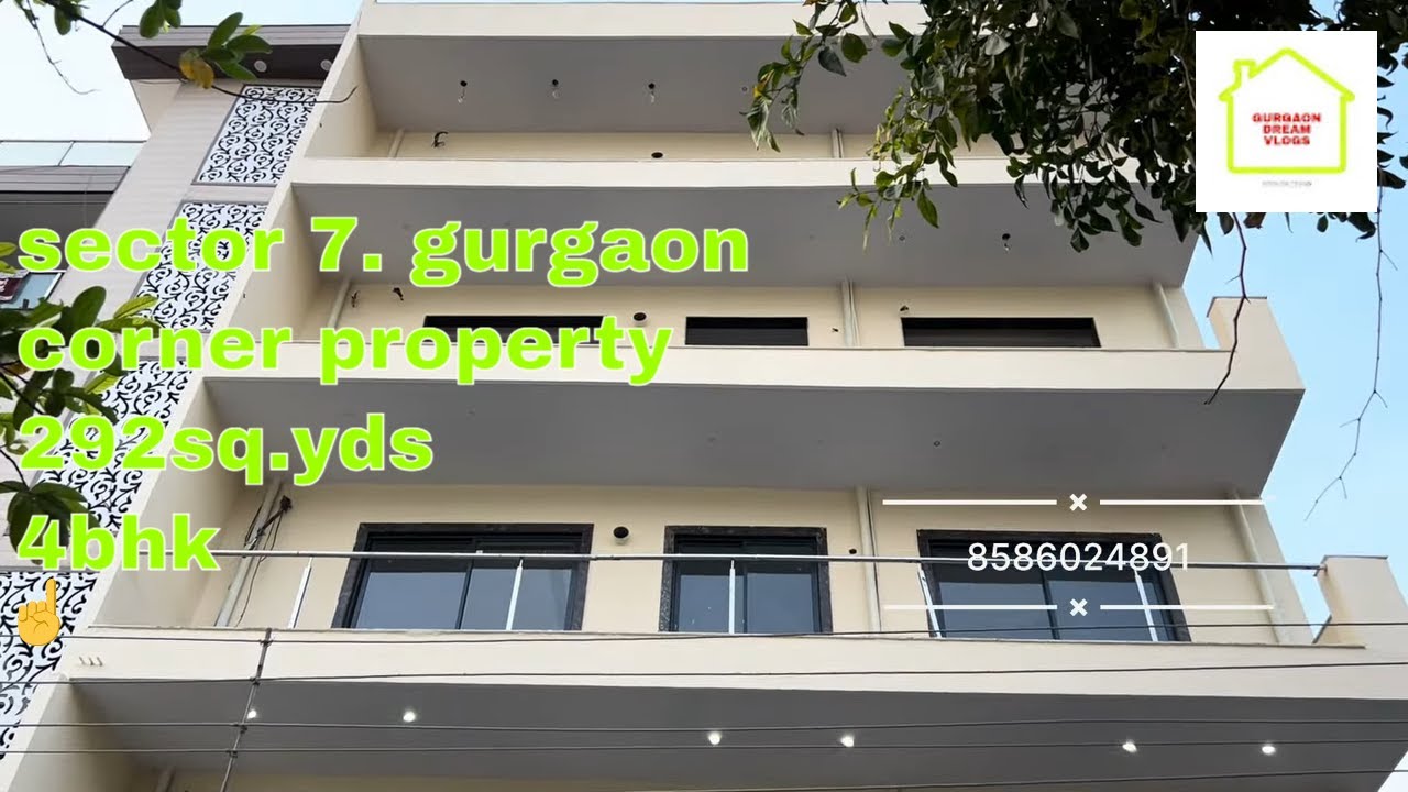 Sector 7 Gurgaon || 293sq.yds || corner property || 4bhk || Gurgaon ...
