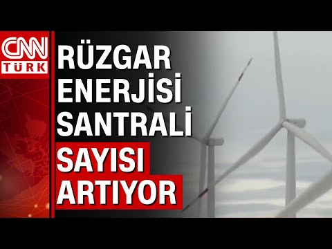 Türkiye'de elektriğin yüzde 10'u rüzgarla sağlanıyor