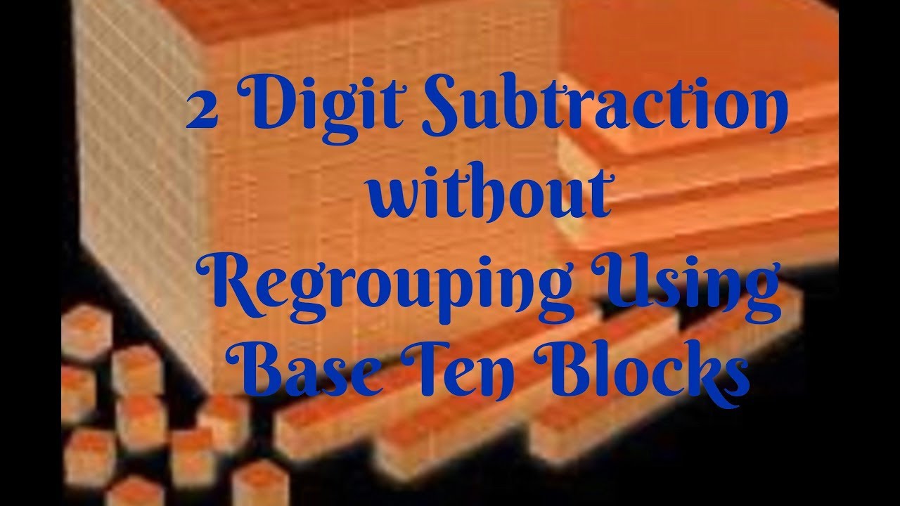 2 digit subtraction without regrouping using base ten blocks - YouTube