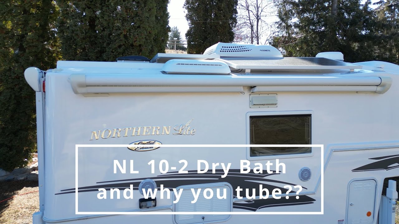 Why you tube and Northern Lite camper - YouTube